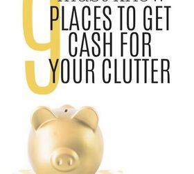9 Places You Can Sell Your Stuff [Get Cash For Your Clutter] | Simplify
