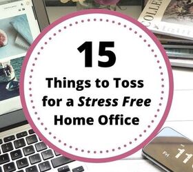 15 Things to Toss for a Stress Free Home Office | Simplify